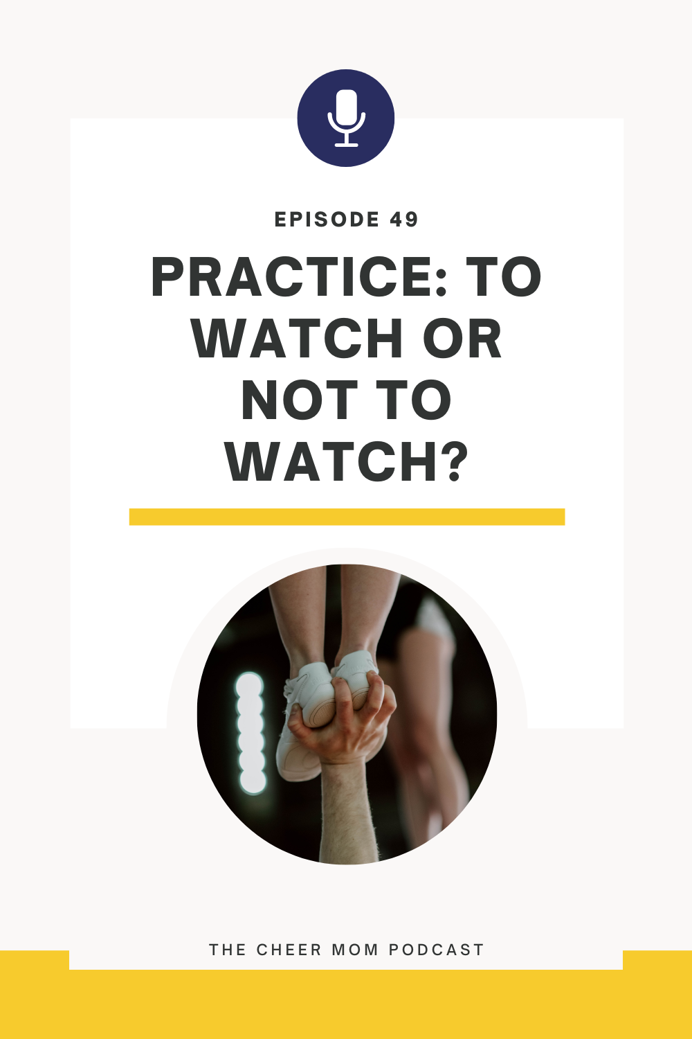Practice: To Watch or Not To Watch? - The Cheer Mom Blog